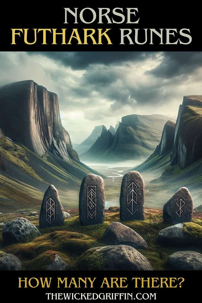 How Many Norse Runes Are There? Unveiling the Number - The Wicked Griffin