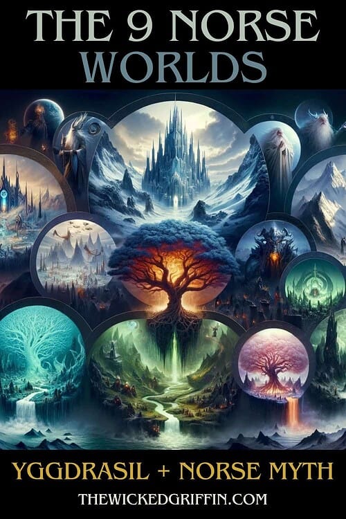 9 Norse Worlds Explained: The Cosmology of Mythology - The Wicked Griffin