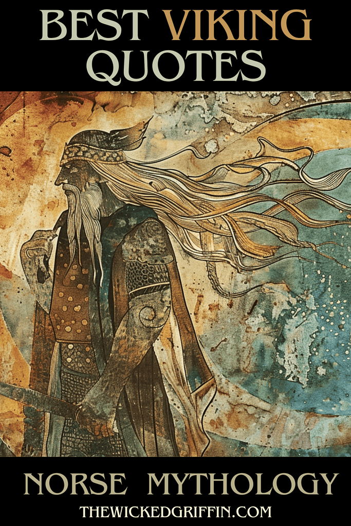Best Viking & Norse Mythology Quotes & Sayings - The Wicked Griffin