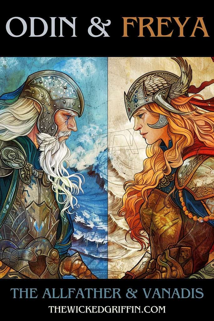 Exploring Odin & Freya: The Allfather & Vanadis - The Wicked Griffin