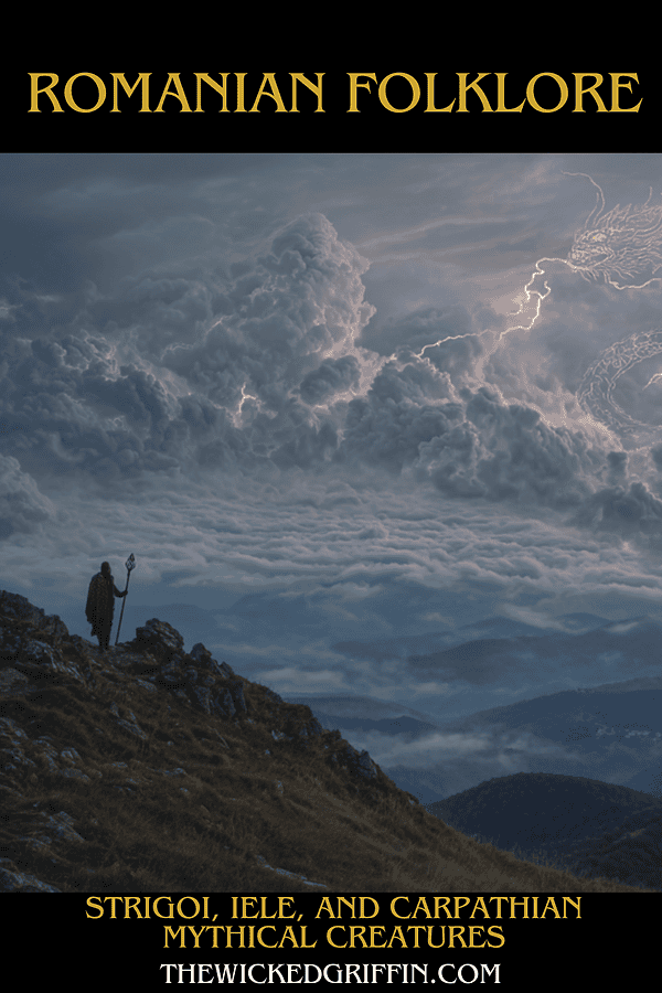 Romanian Folklore and Romanian Mythology: Strigoi, Iele, and the ...